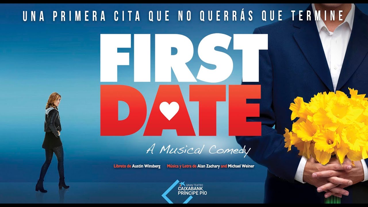 "First Date" El Musical: La Comedia de Broadway Llega a Madrid
